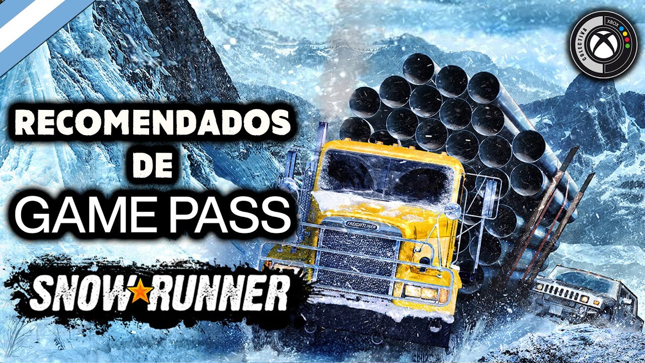 SNOWRUNNER - RECOMENDACIÓN CON GAME PASS - YouTube