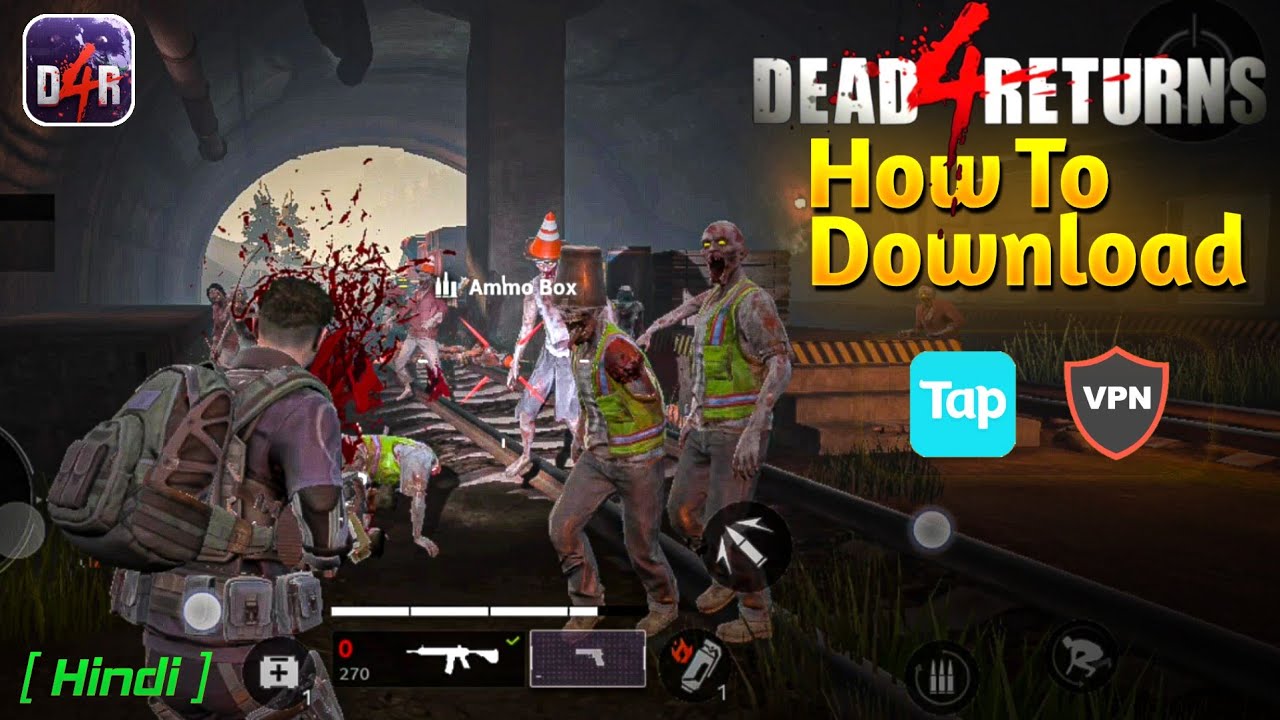 #2 How To Download Dead 4 Returns For TapTap | VPN Jindabaad | Hindi ...