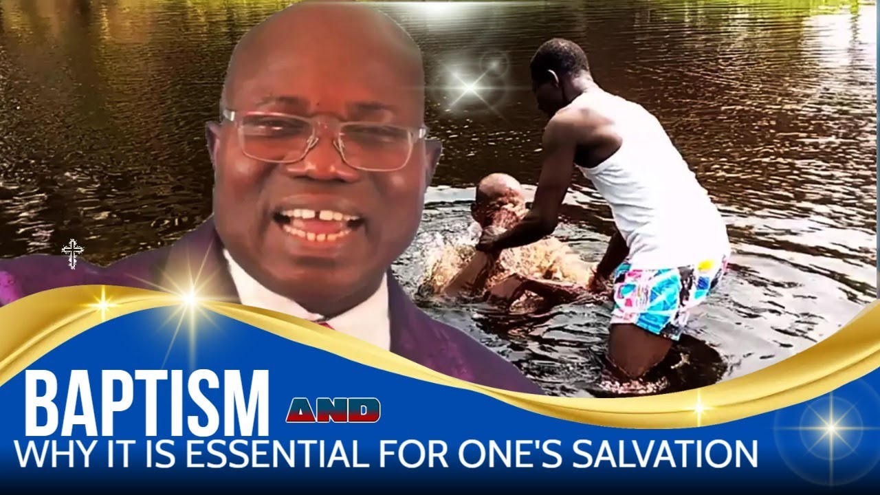 Baptism-Why Baptism is Essential for One's Salvation. - YouTube
