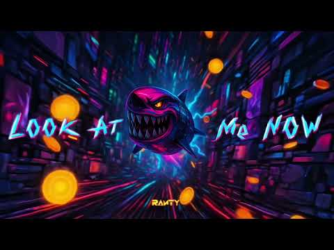 Ranty - Look at Me Now (155 - 165 BPM)