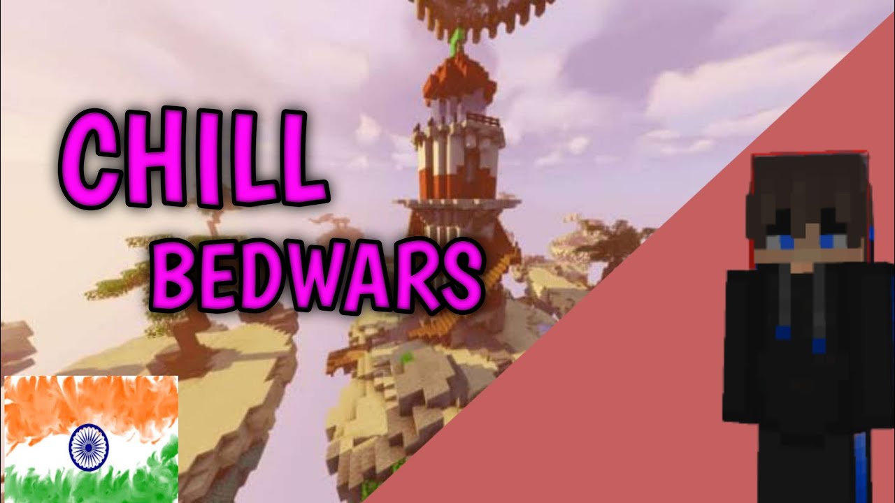 Chill bedwars || Bedwars Pro - YouTube