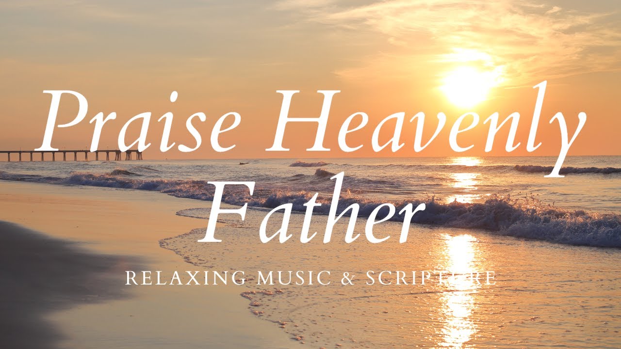 Comfort Music with Scripture to Study, Relax, Rest, Meditate - YouTube