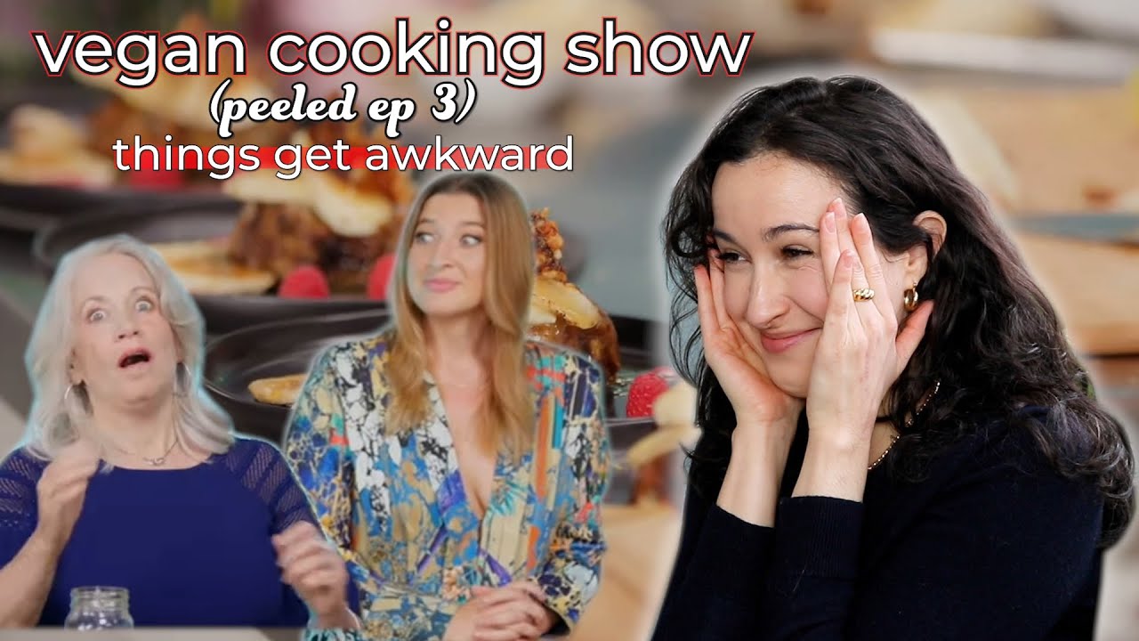 👩🏻‍🍳 Reacting to the FINAL episode of Peeled (First Ever Vegan Cooking ...