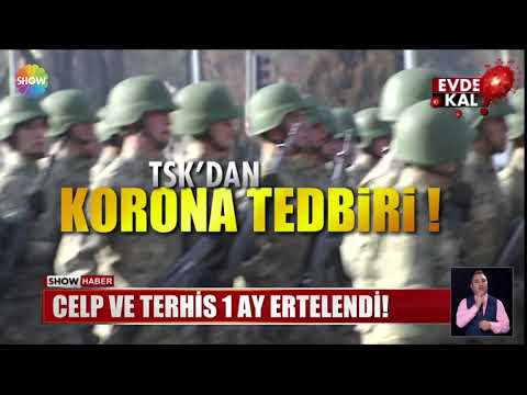 Celp ve Terhis 1 ay ertelendi!