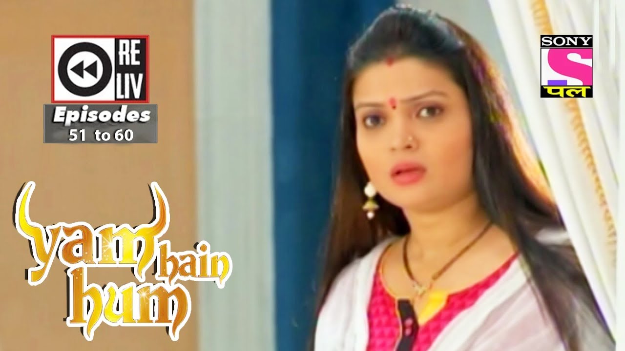 Weekly Reliv | Yum Hain Hum | 21st October to 27th October 2017 ...