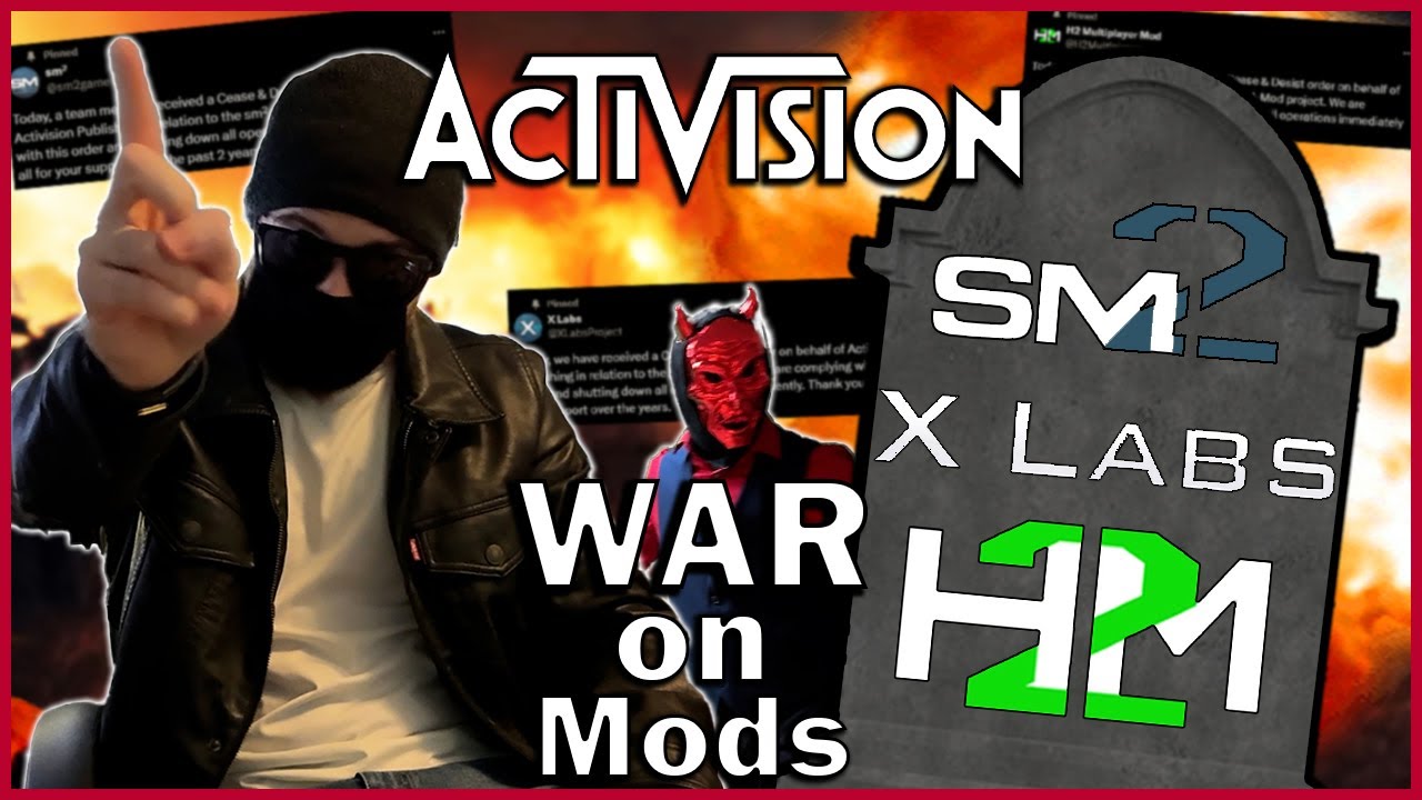 Activision's WAR on Call of Duty Mod's [Deep Dive] (SM2|XLabs|H2M ...