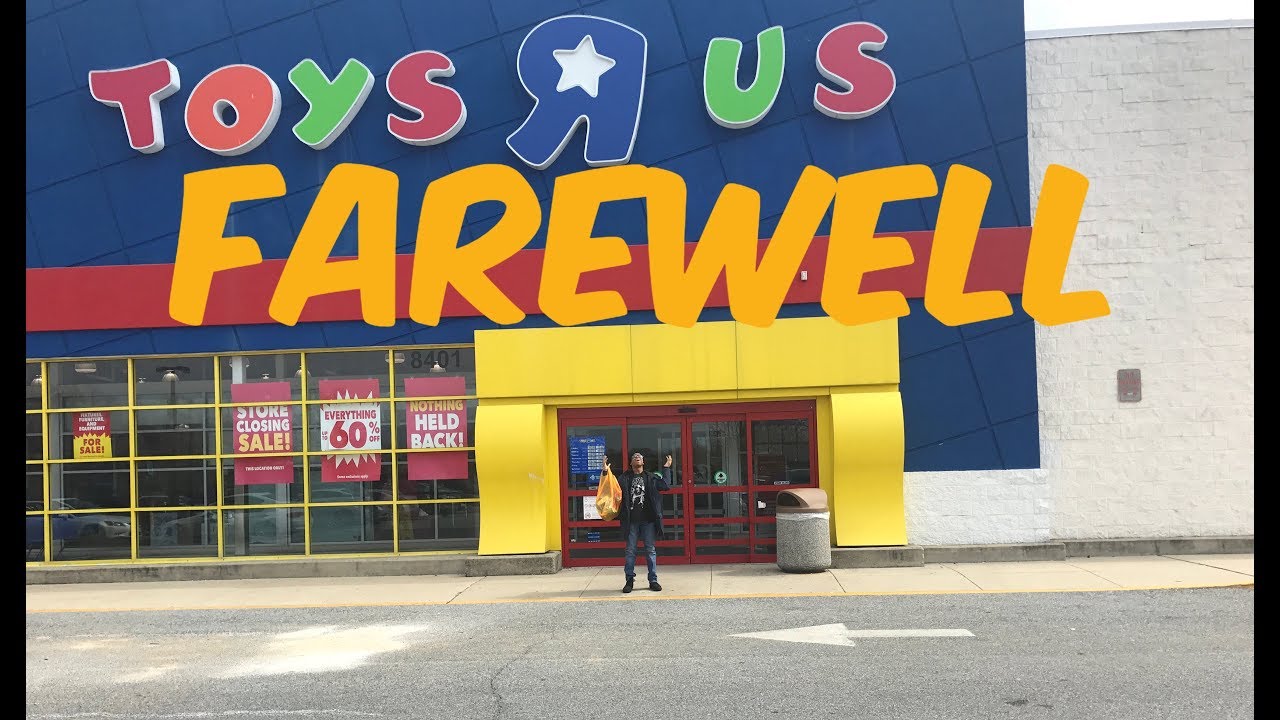 Farewell Toys R Us - YouTube