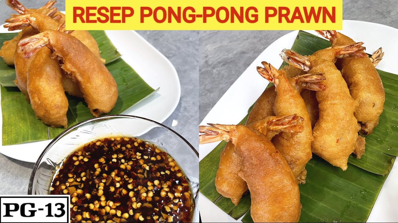 RESEP PONG-PONG PRAWN ,udang goreng dengan lapisan luar yang kopong ...