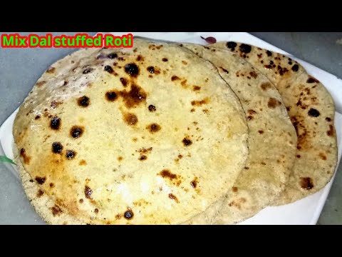 Mix dal stuffed chapati/roti- दाल भरी रोटी एक बार ऐसे बनाकर देखें आप ...