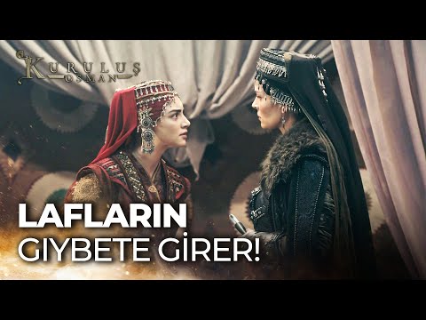 Bala Hatun ve Malhun Hatun arasında büyük gerginlik - Kuruluş Osman