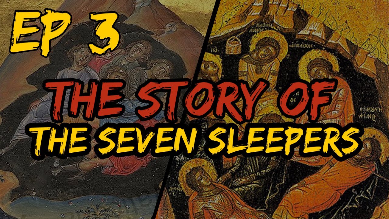 The Story of The Seven Sleepers (300 years of sleep). TNW EP #3 - YouTube