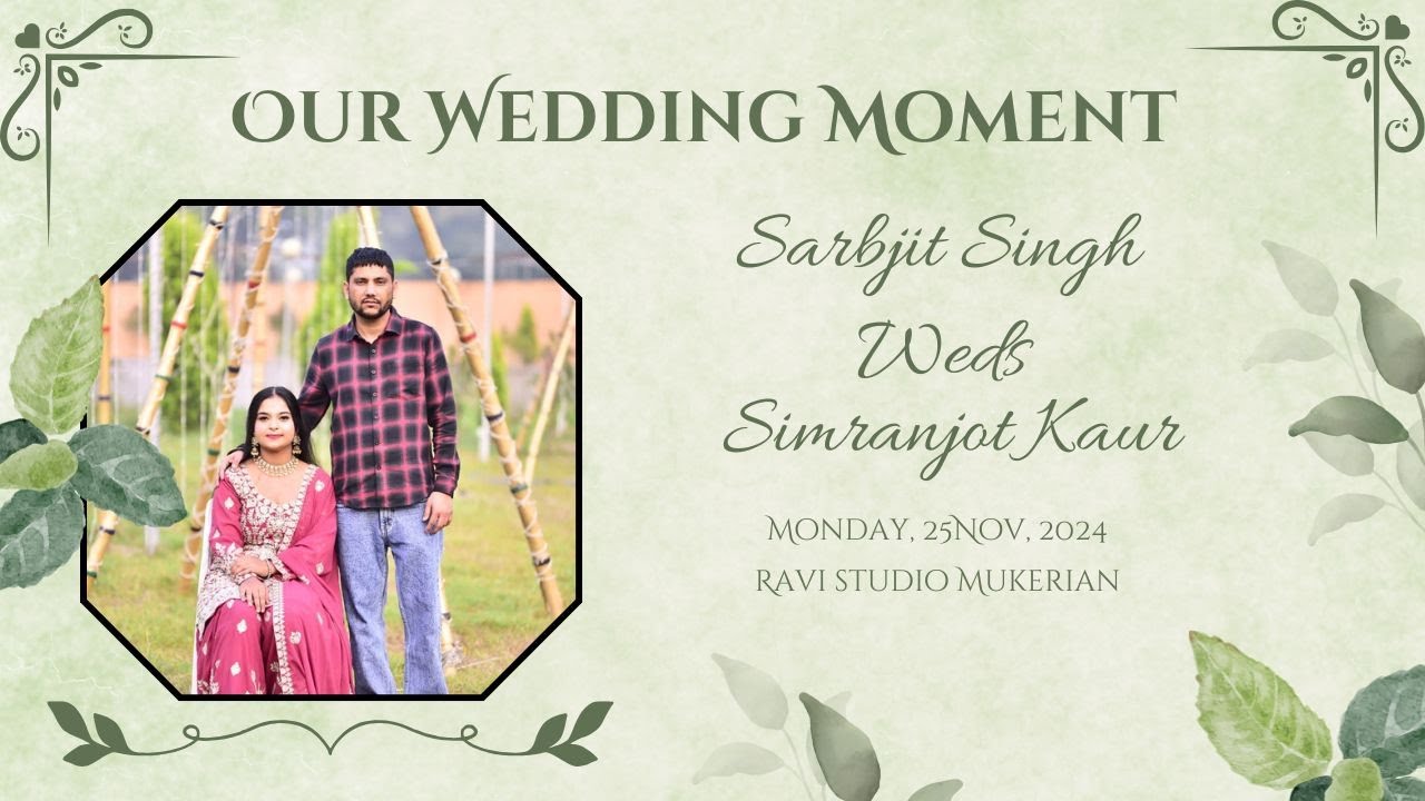 WEDDING CEREMONY | SARBJIT SINGH WEDS SIMRANJOT KAUR | 25NOV,2024 | RAVI STUDIO MUKERIAN ...