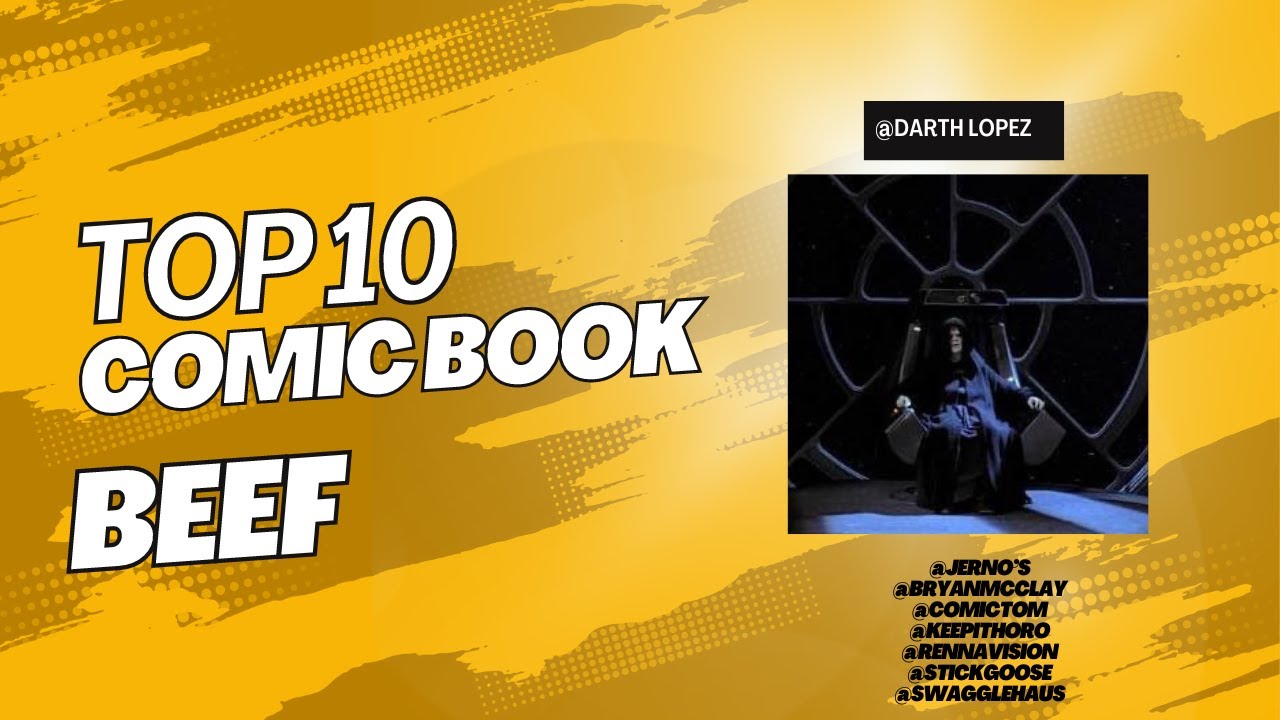 Top 10 Comic Book Beef - Bracket Tourney - Swagglehaus - Beyond ...