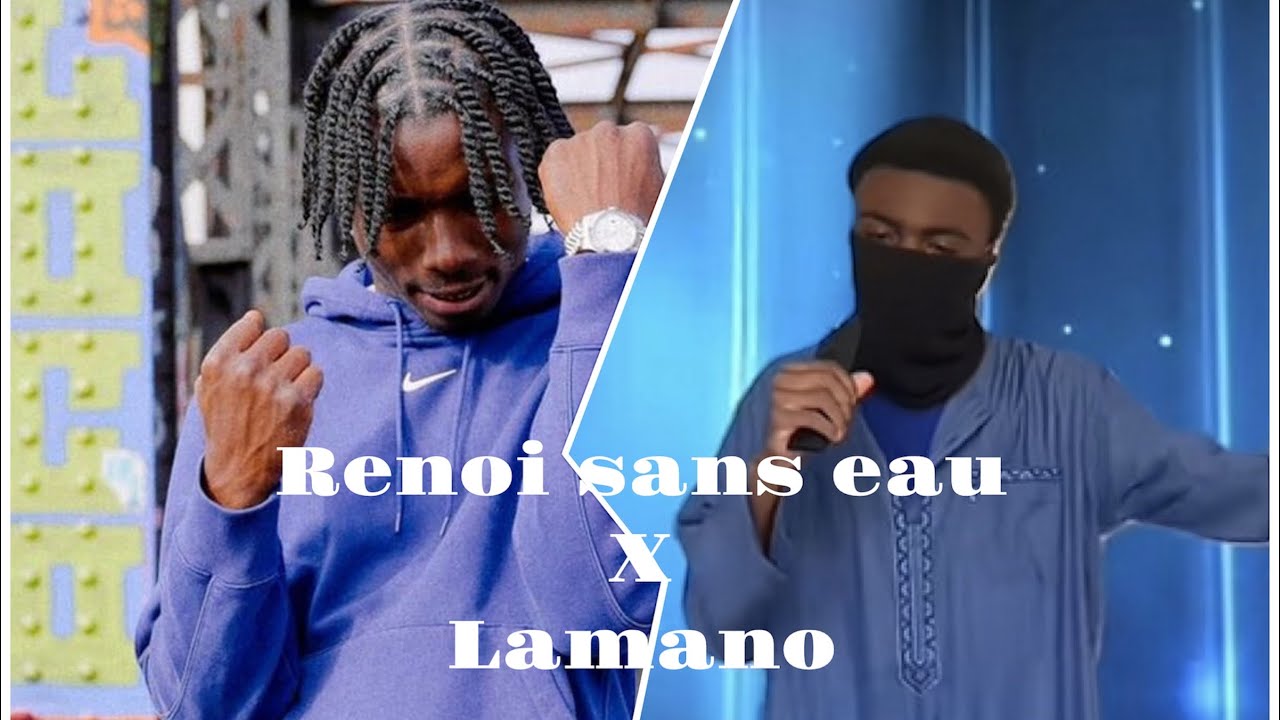 Renoi sans eau 👶🏾 x LaMano REMIX - YouTube