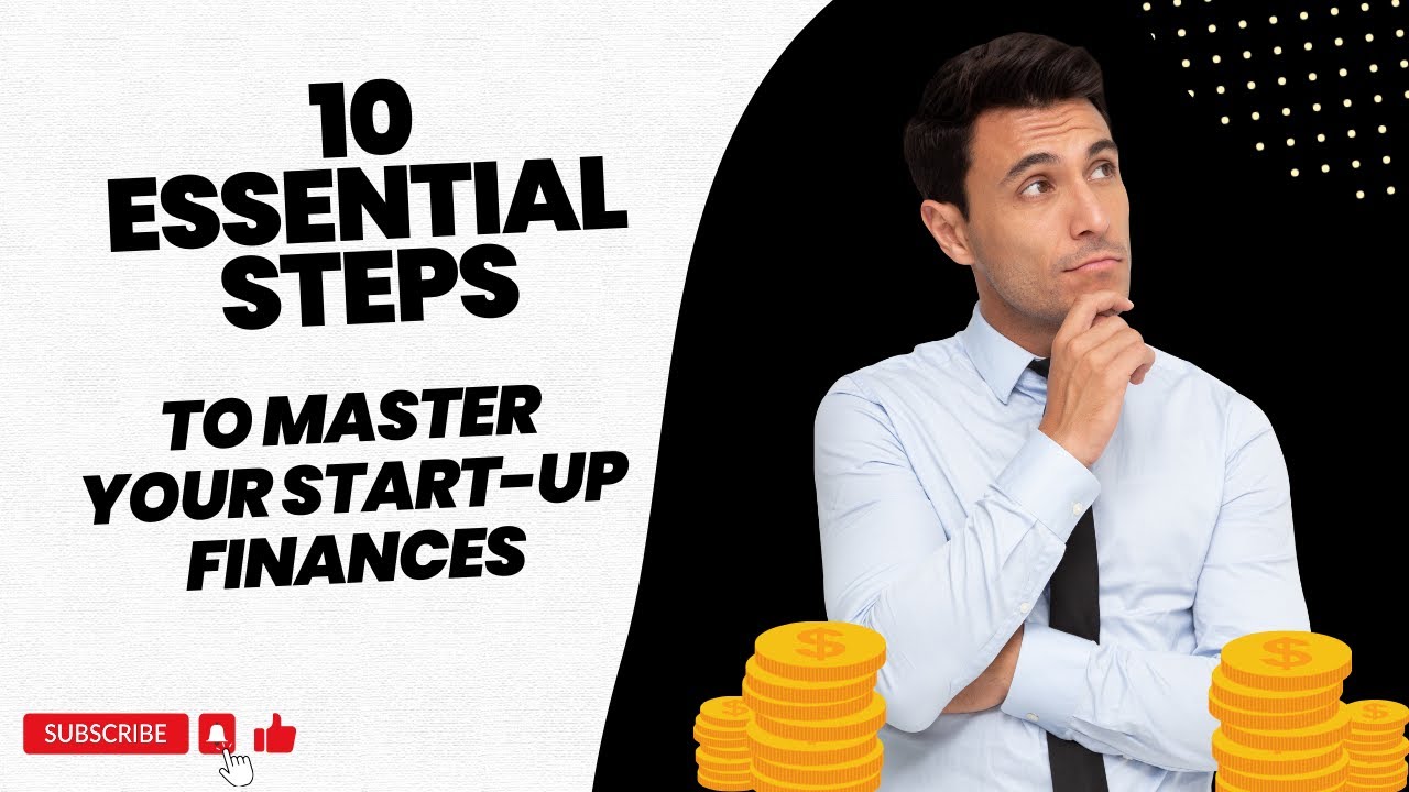 10 Essential Steps To Master Your Start-Up Finances #money #business # ...