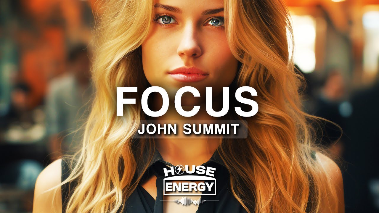 John Summit - Focus (Lyrics) - YouTube
