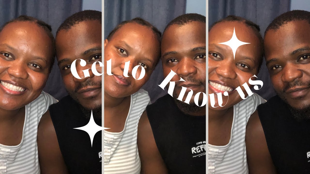 GET TO KNOW US TAG - YouTube