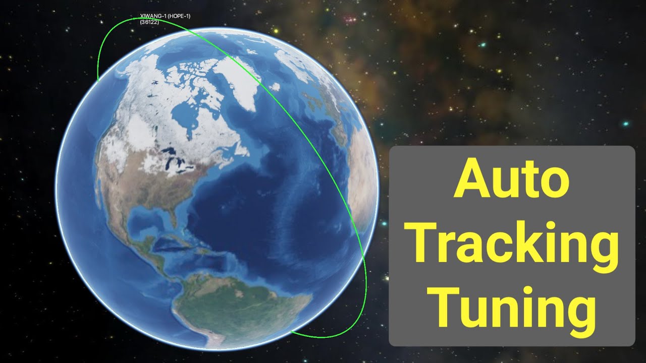 REALTIME SATELLITE TRACKING with automatic Tuning - YouTube