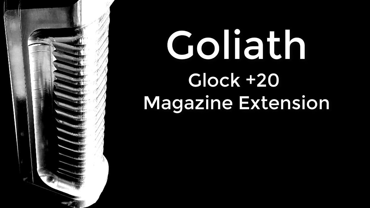 New! Goliath Glock +20 Basepad Extension! - YouTube