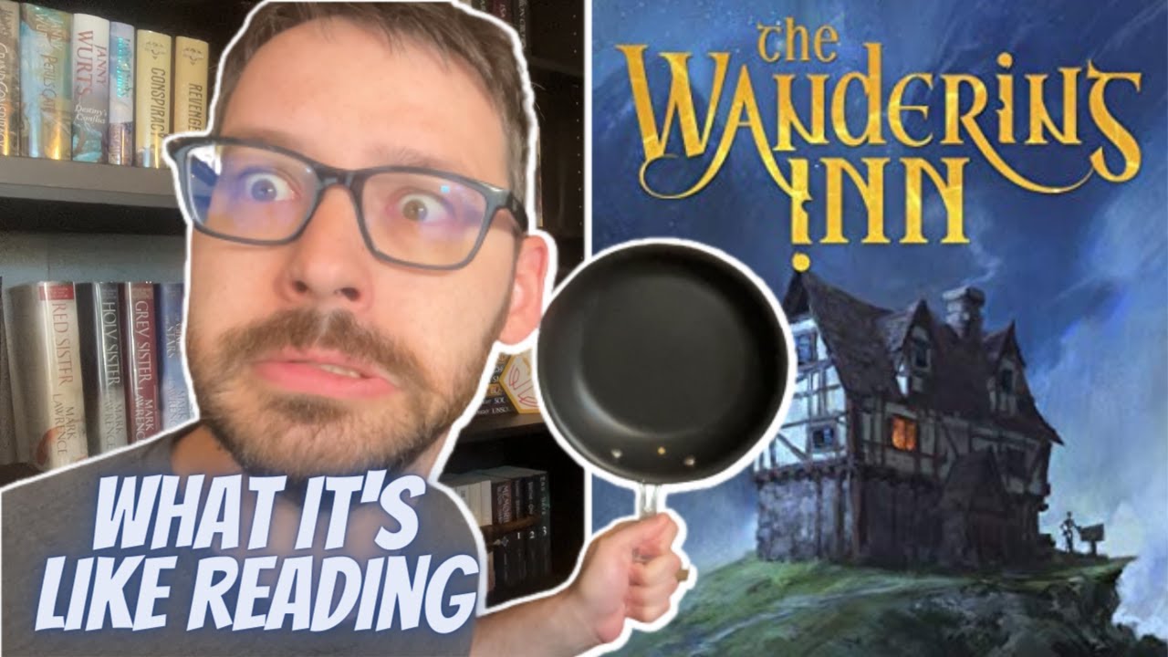 What It's like Reading The Wandering Inn: Vol 1 - YouTube