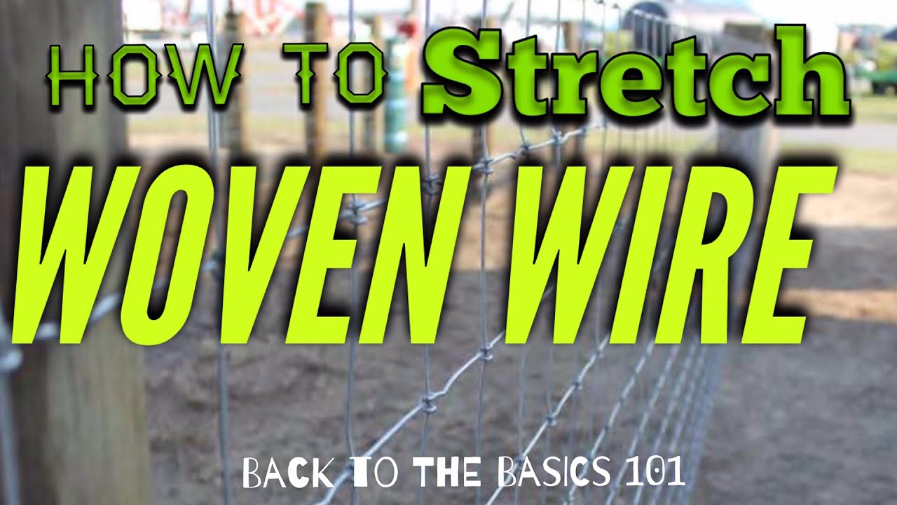 Stretching woven/sheep wire~ - YouTube