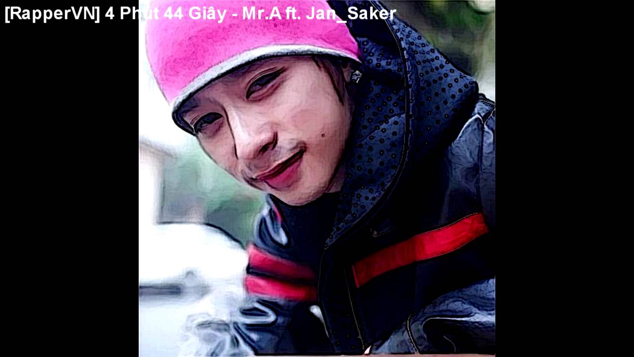 [RapperVN] 4 Phút 44 Giây - Mr.A ft. Jan_Saker - YouTube