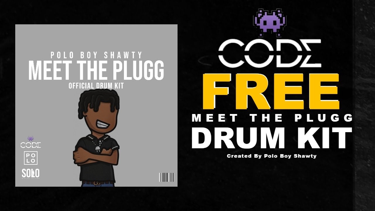 FREE Plug Drum Kit "Meet The Plugg" (Drum Kit) | Polo Boy Shawty Drum ...