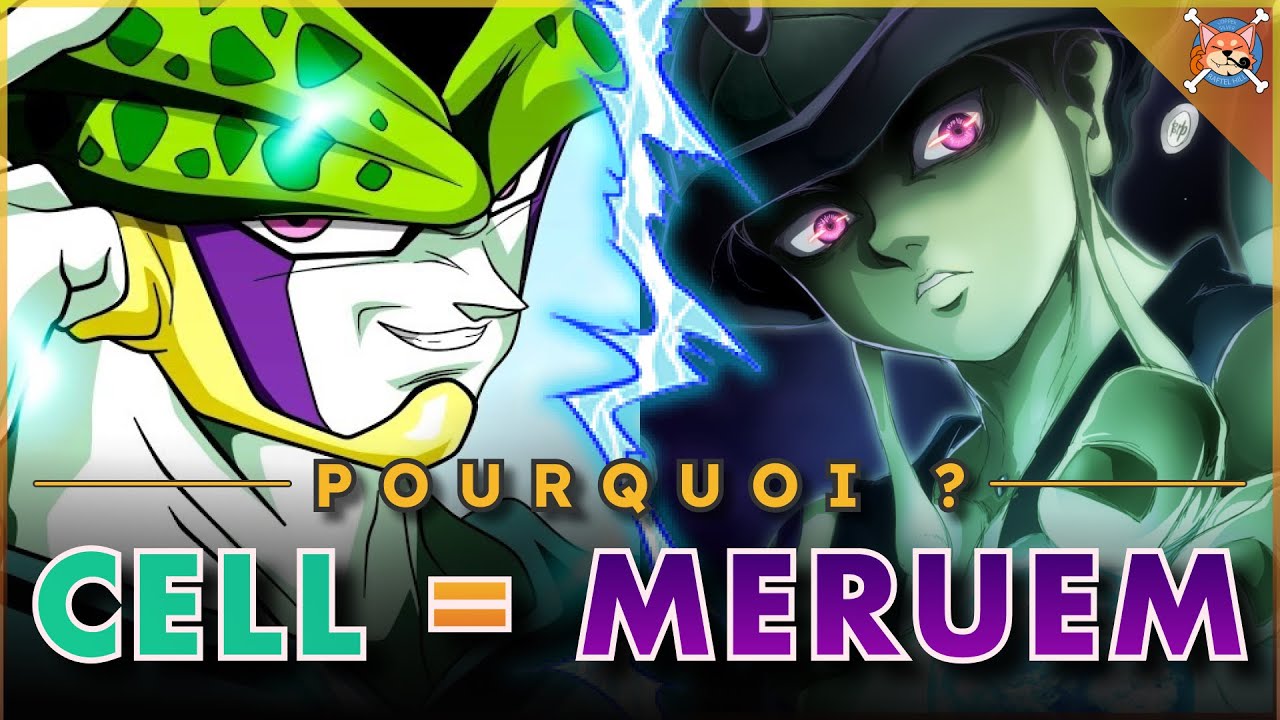 POURQUOI CELL ET MERUEM SE RESSEMBLENT ? ( On répond à la question ...