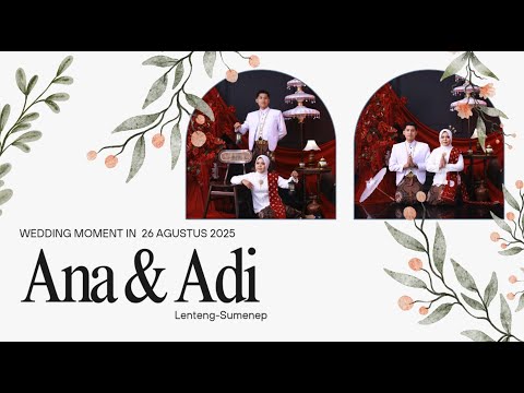 HAPPY WEDDING ANA & ADI || ISTANA GROUP PUTRA KERATON 26 AGUSTUS 2025