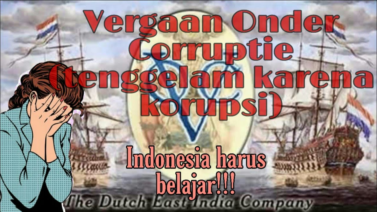 Sejarah VOC di Indonesia Sejarah Indonesia Kelas XI - YouTube