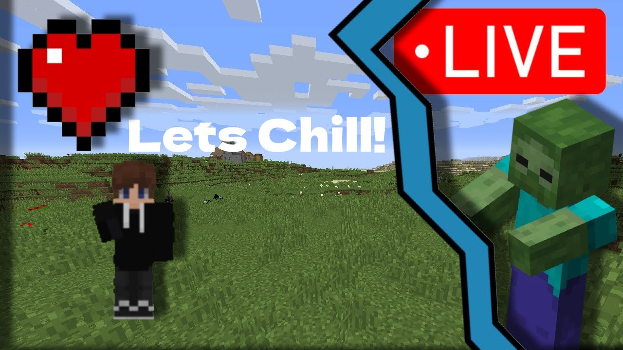 Minecraft and Chill!! | Minecraft - YouTube