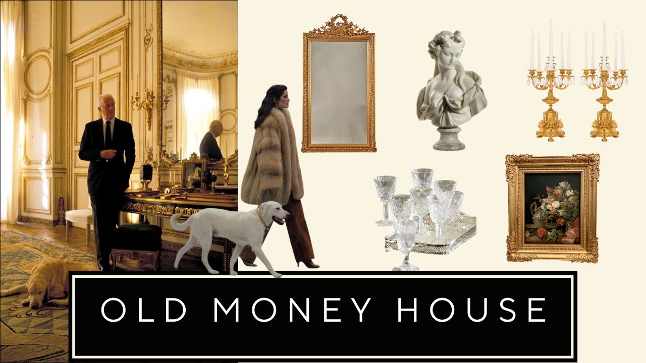 How to achieve the old money style in your home (5 essential items ...