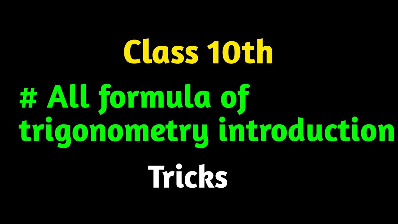All formulas of trigonometry concept of class Tenth - YouTube