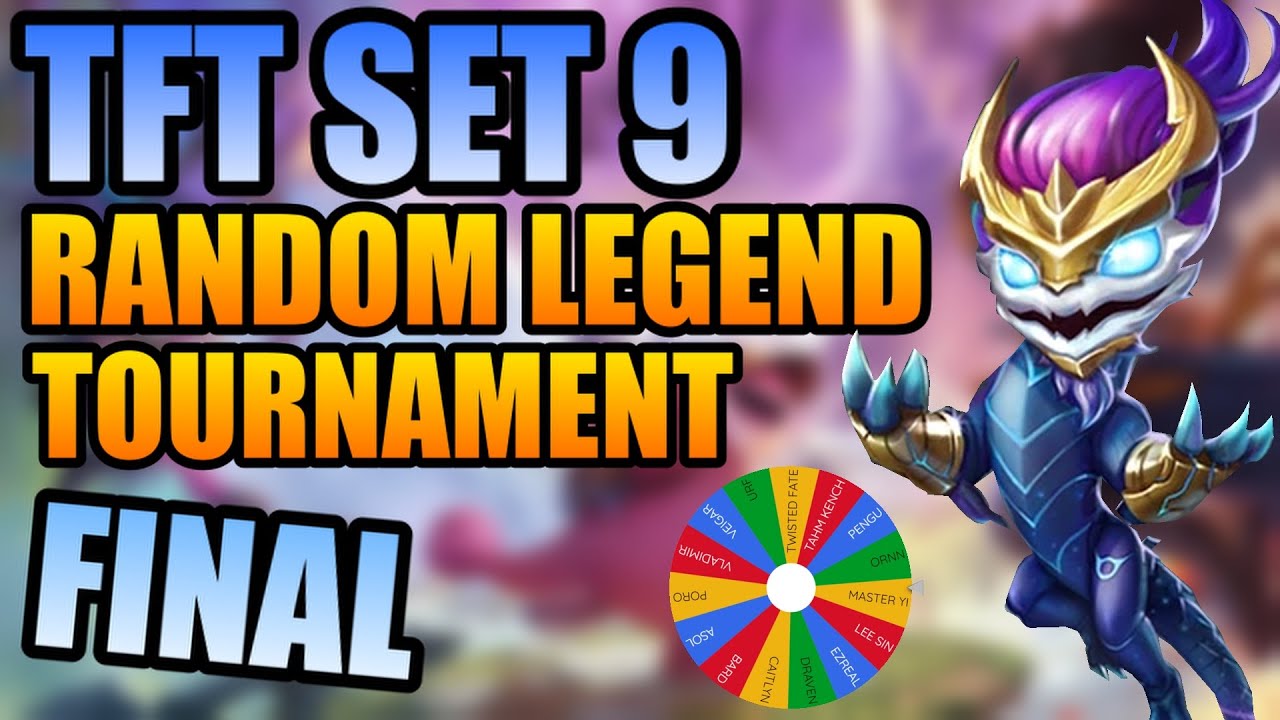 FINALS DAY - TFT SET 9 RANDOM LEGEND TOURNAMENT! | Teamfight Tactics ...
