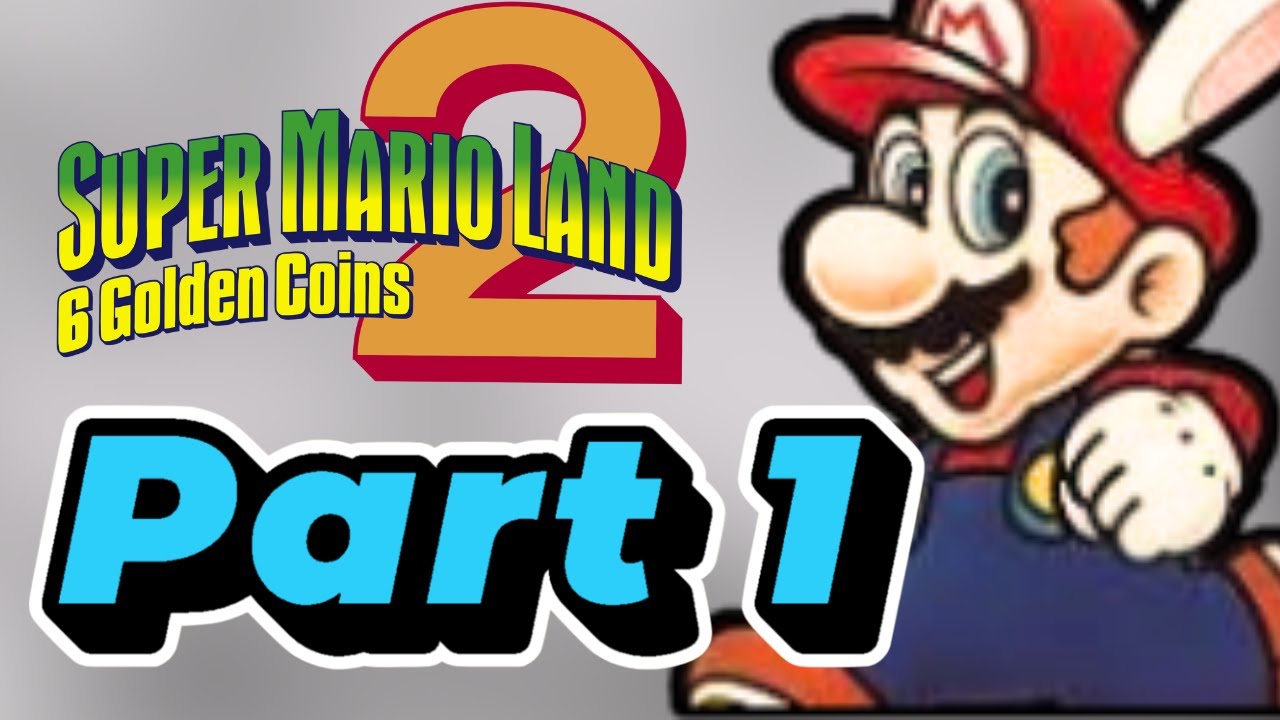 Super Mario Land 2 6 Golden Coins 100% Walkthrough - Part 1 - Tree Zone ...