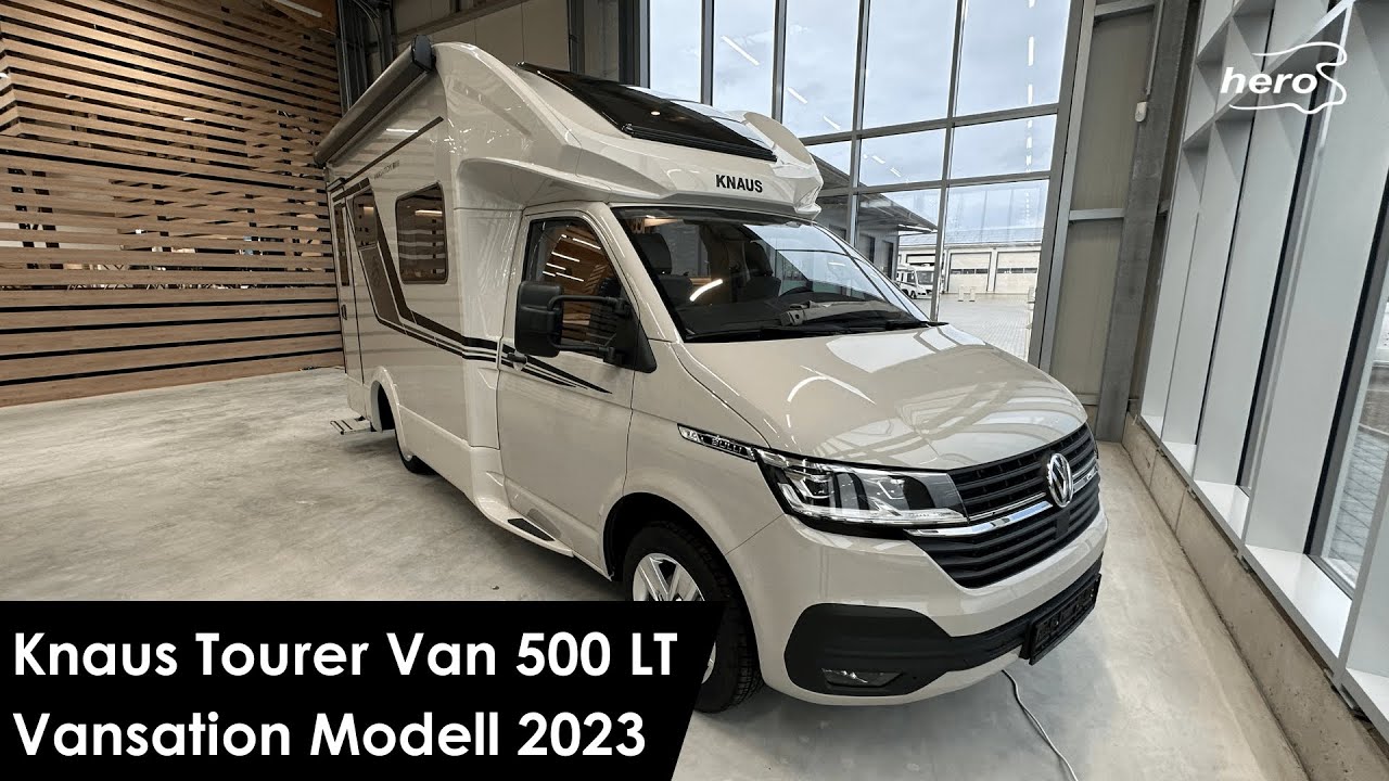 Knaus Tourer Van 500 LT Modell 2023 - YouTube