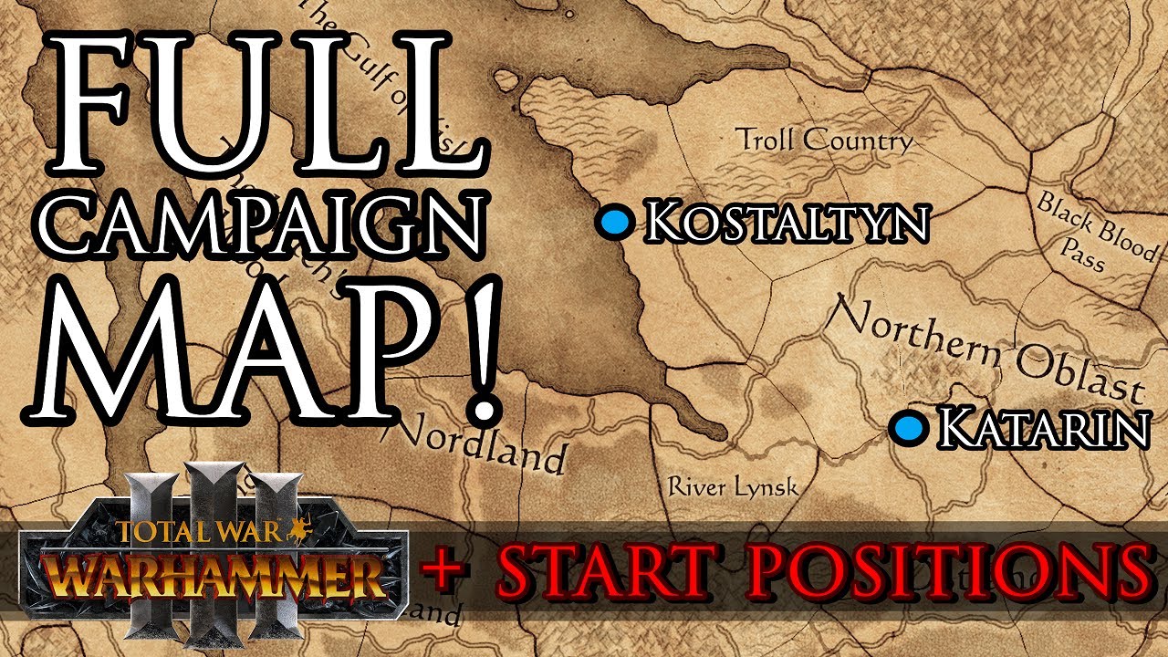 FULL Campaign Map! + (most) Start Positions - Warhammer 3 - YouTube