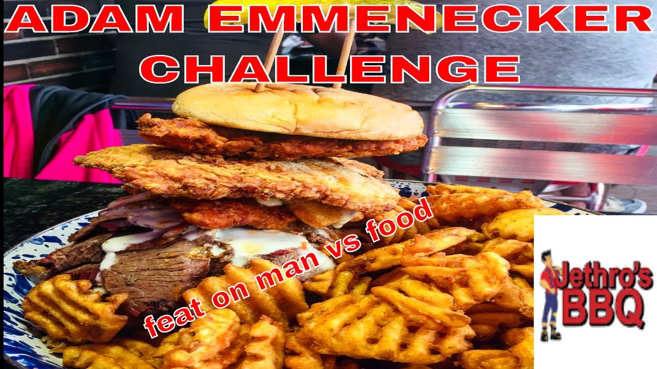 WORLD FAMOUS ADAM EMENECKER CHALLENGE as seen on Man Vs Food - YouTube