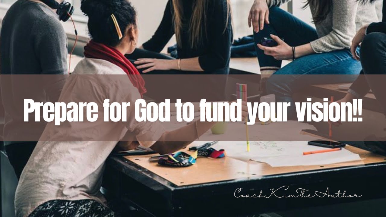 Prepare for God to fund your vision! | #blessing #godsword # ...