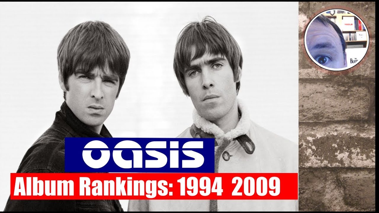 Ranking the Oasis studio albums - YouTube