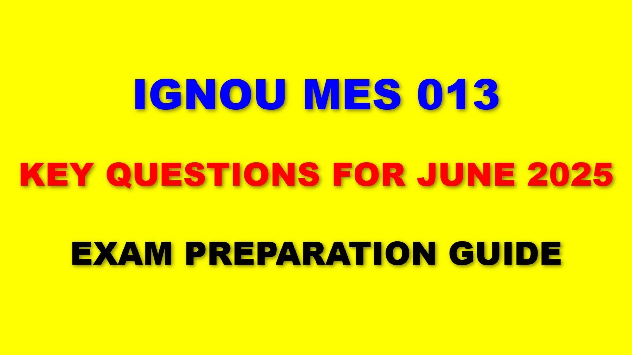 IGNOU MES 013 - Most Important Questions for June 2025 Exam - YouTube