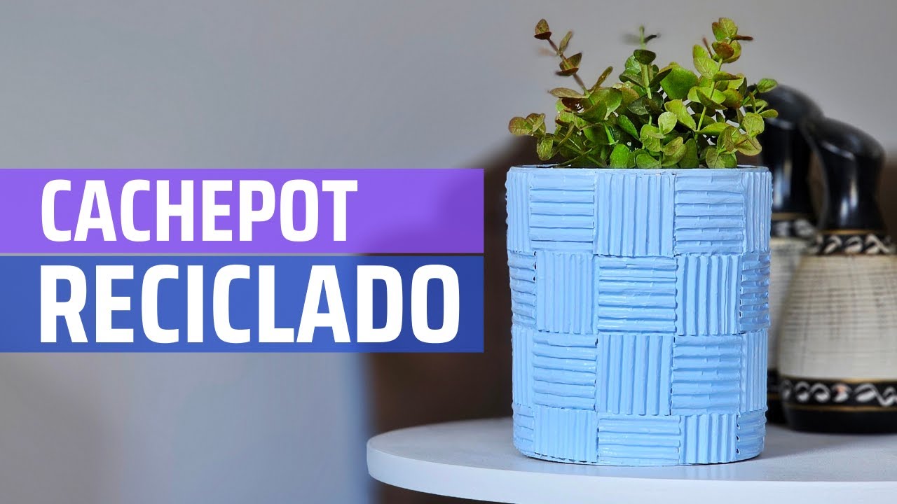 Cachepot incrível com Lata e Papelão - DIY - YouTube