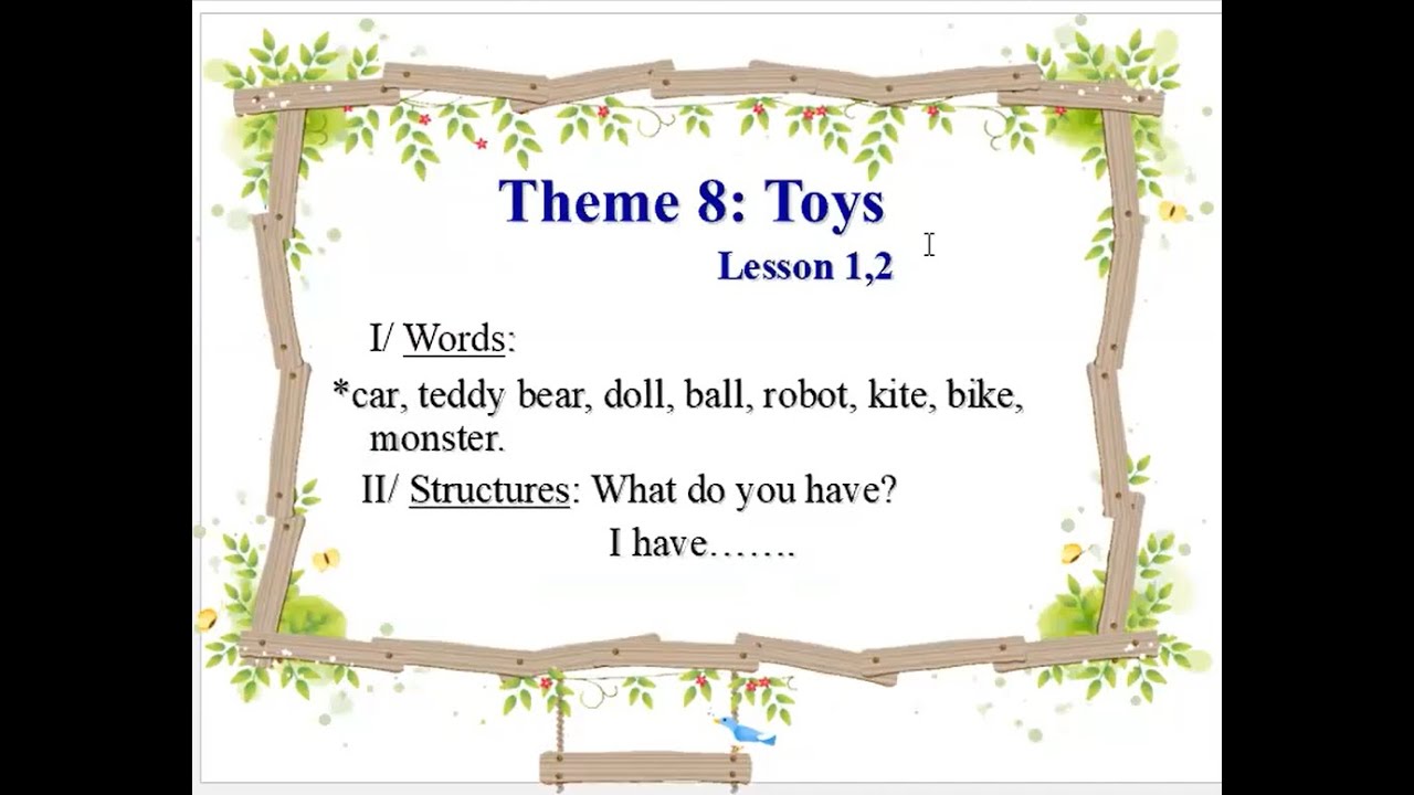 GRADE 1: THEME 8: Toys ( Lesson 1,2) - YouTube