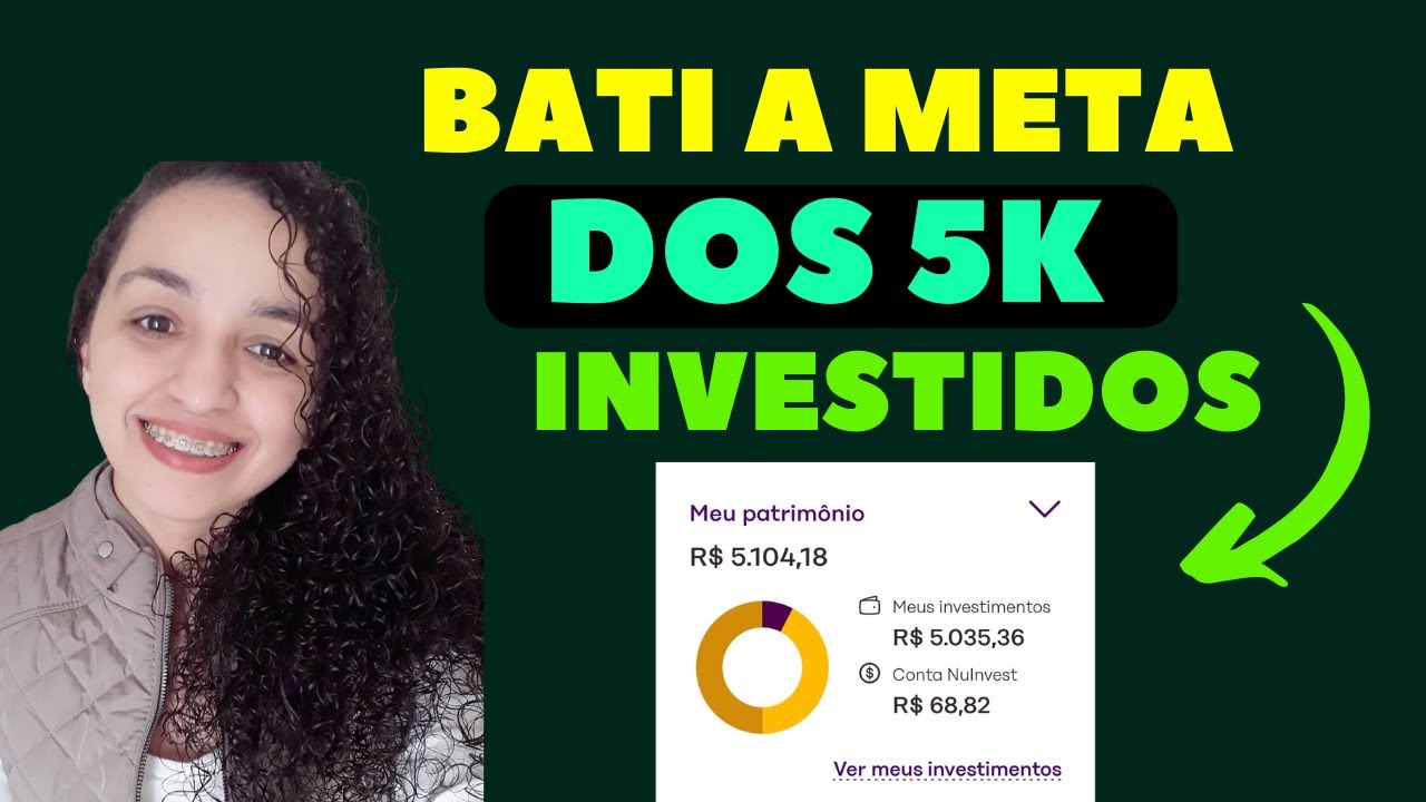 BATI A META DOS 5K INVESTIDOS/ RUMO AOS 8k. - YouTube