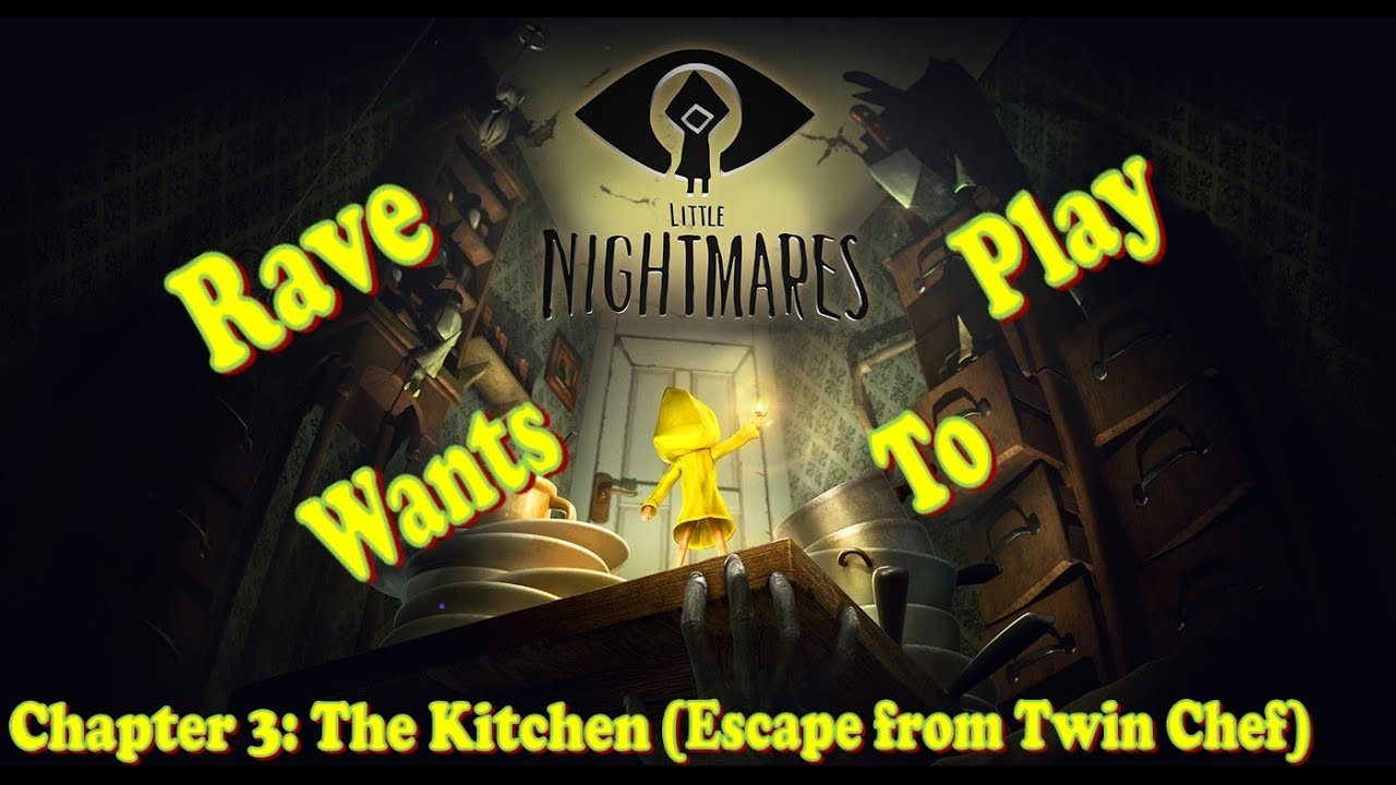 Little Nightmares | Chapter 3: The Kitchen (Escape from Twin Chef ...