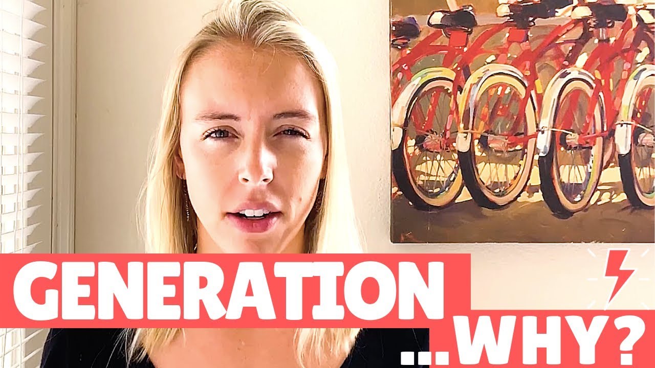 GENERATION....why? - YouTube