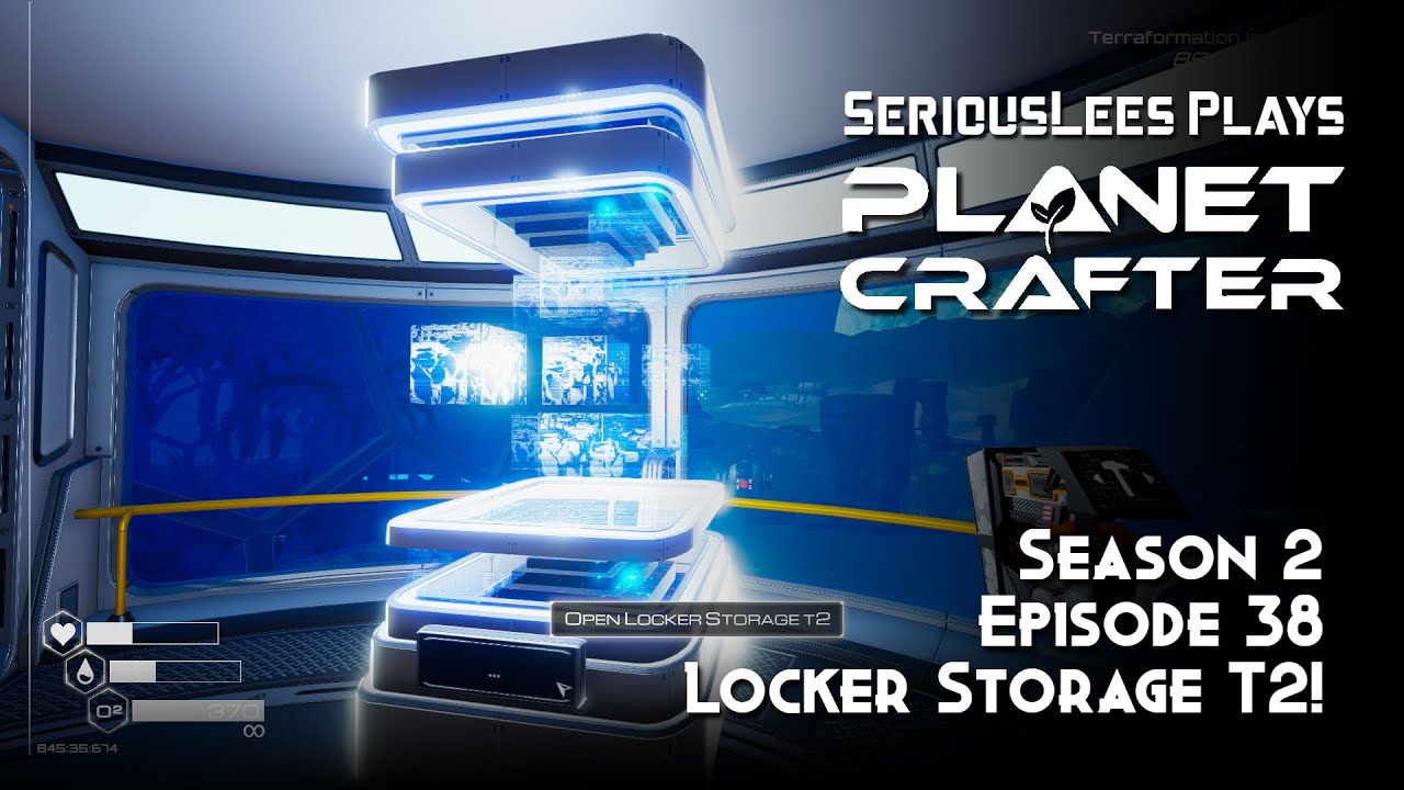 Planet Crafter | Early Access | Season 2 | Episode 38 | Locker Storage T2! - YouTube
