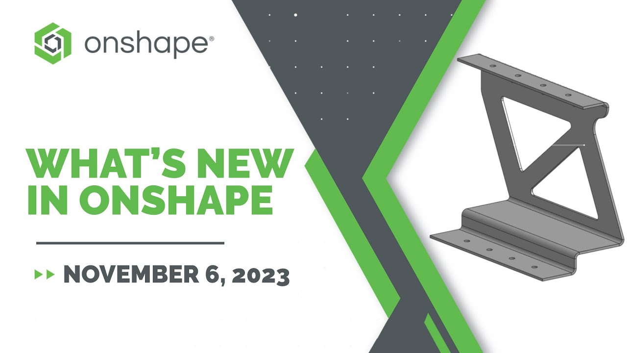 What's New in Onshape 1.172 (Bend Deduction, Bend Allowance, Tangent ...