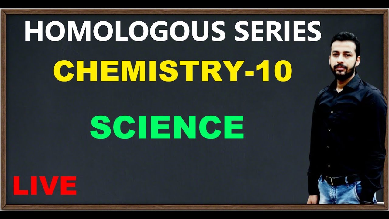 HOMOLOGOUS SERIES|FUNCTIONAL GROUPS| Class 10 | Session 2022 -23 | CBSE ...