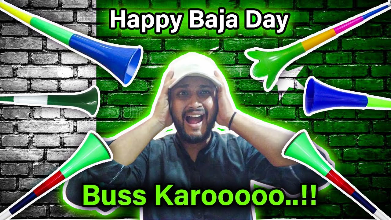 Happy 'Baja' Day 🙄😑| 14 August 💚 | Independence Day - YouTube